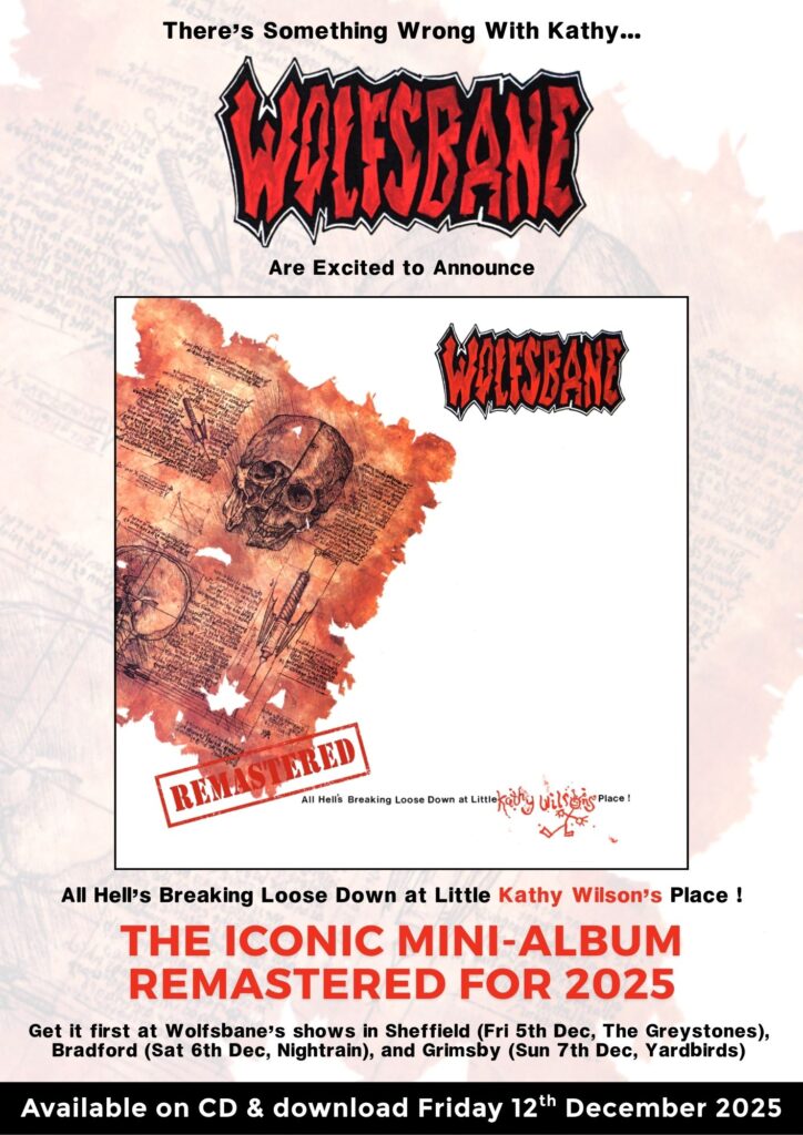 Wolfsbane Reissue ‘All Hell’s Breaking Loose Down at Little Kathy ...